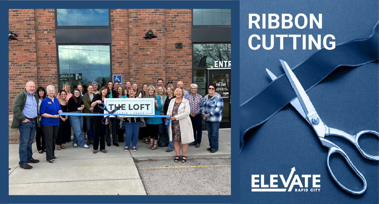 Ribbon Cutting - The Loft Studio + Space - Elevate Rapid City
